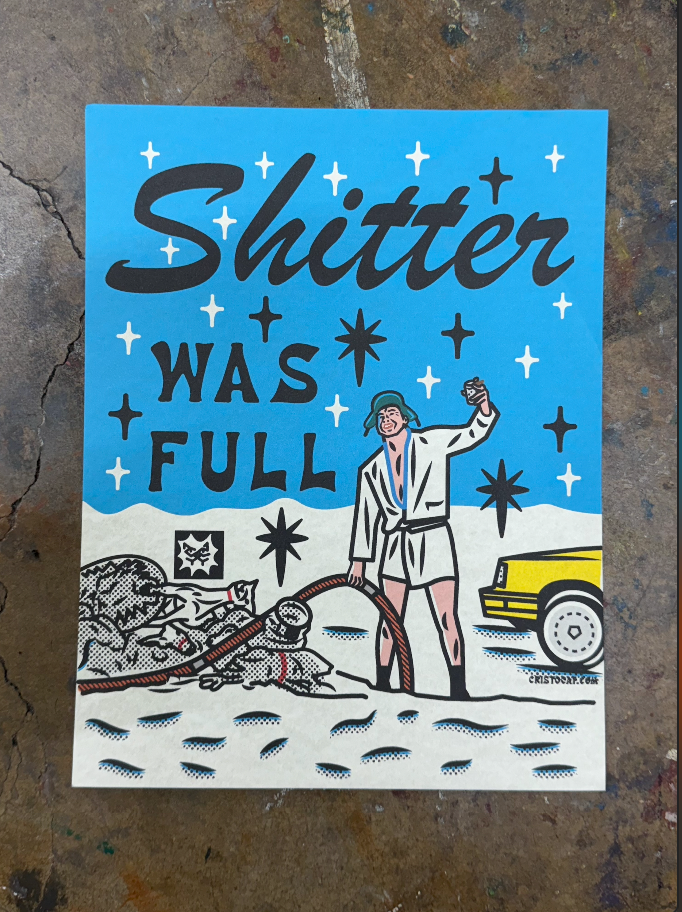 SHITTERS FULL 8.5X11 PRINT | cristocatofficial